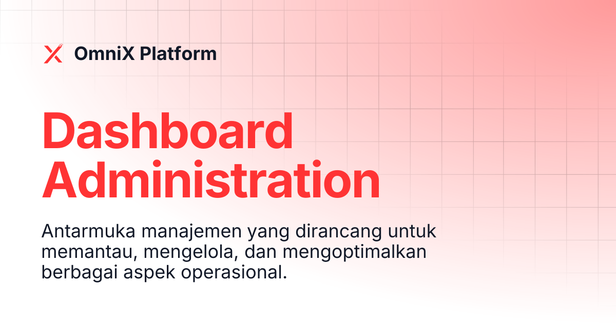 Dashboard Administration | OmniX Service | OmniX Platform